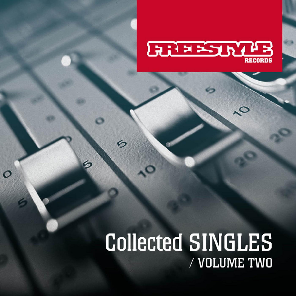 Freestyle Singles Collection Vol 2 | Various Artists | Freestyle Records