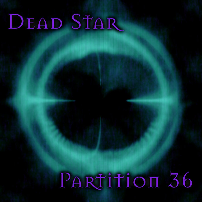 Dead Star | Partition 36
