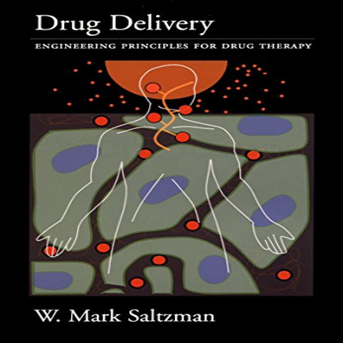 Get PDF EBOOK EPUB KINDLE Drug Delivery: Engineering Principles for ...