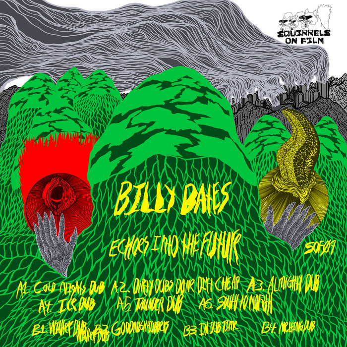 SOF 09- Billy Bates- Echoes into the Future | Billy Bates | Squirrels ...