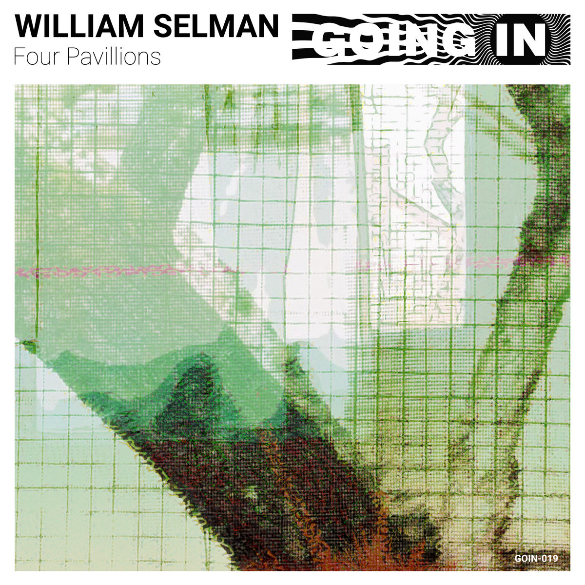 Four Pavillions [Going In 019] | William Selman
