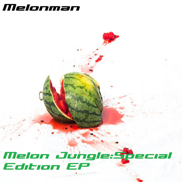 Melonman - Melon Jungle EP (Special Edition) | Melonman
