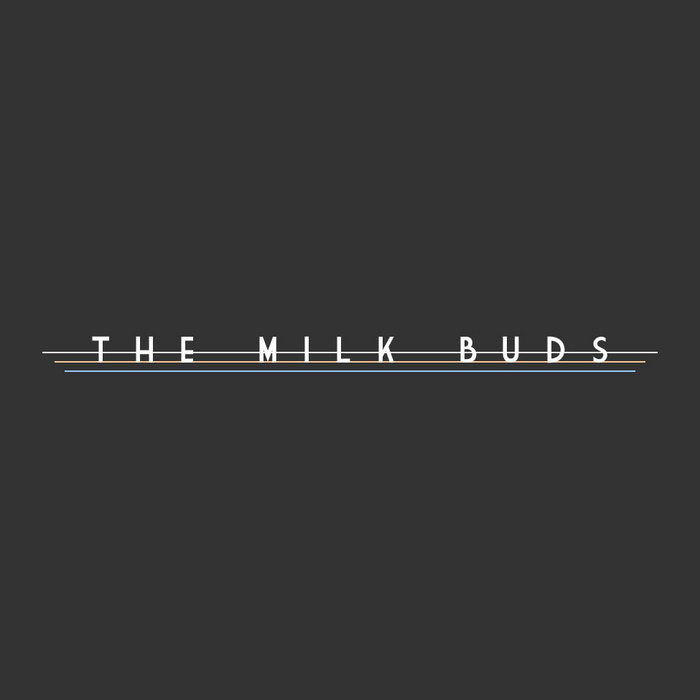 Jamspace Demos | The Milk Buds
