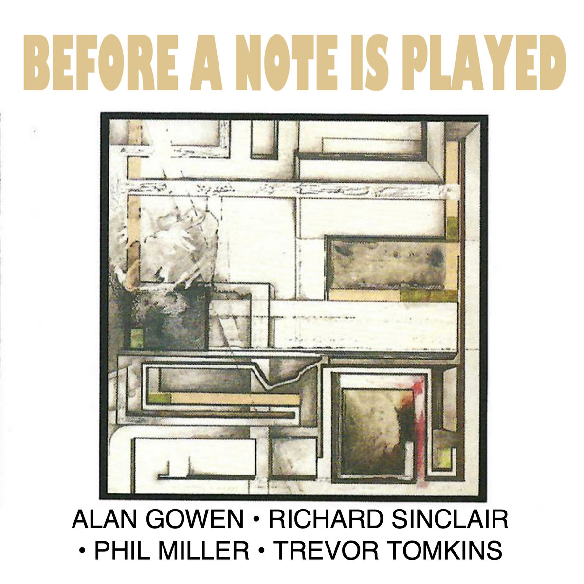 Before A Note Is Played (demos) | Alan Gowen Richard Sinclair Phil ...