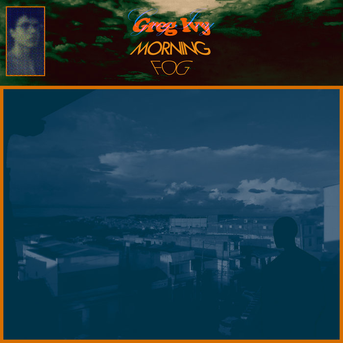 Morning Fog | Greg Ivy