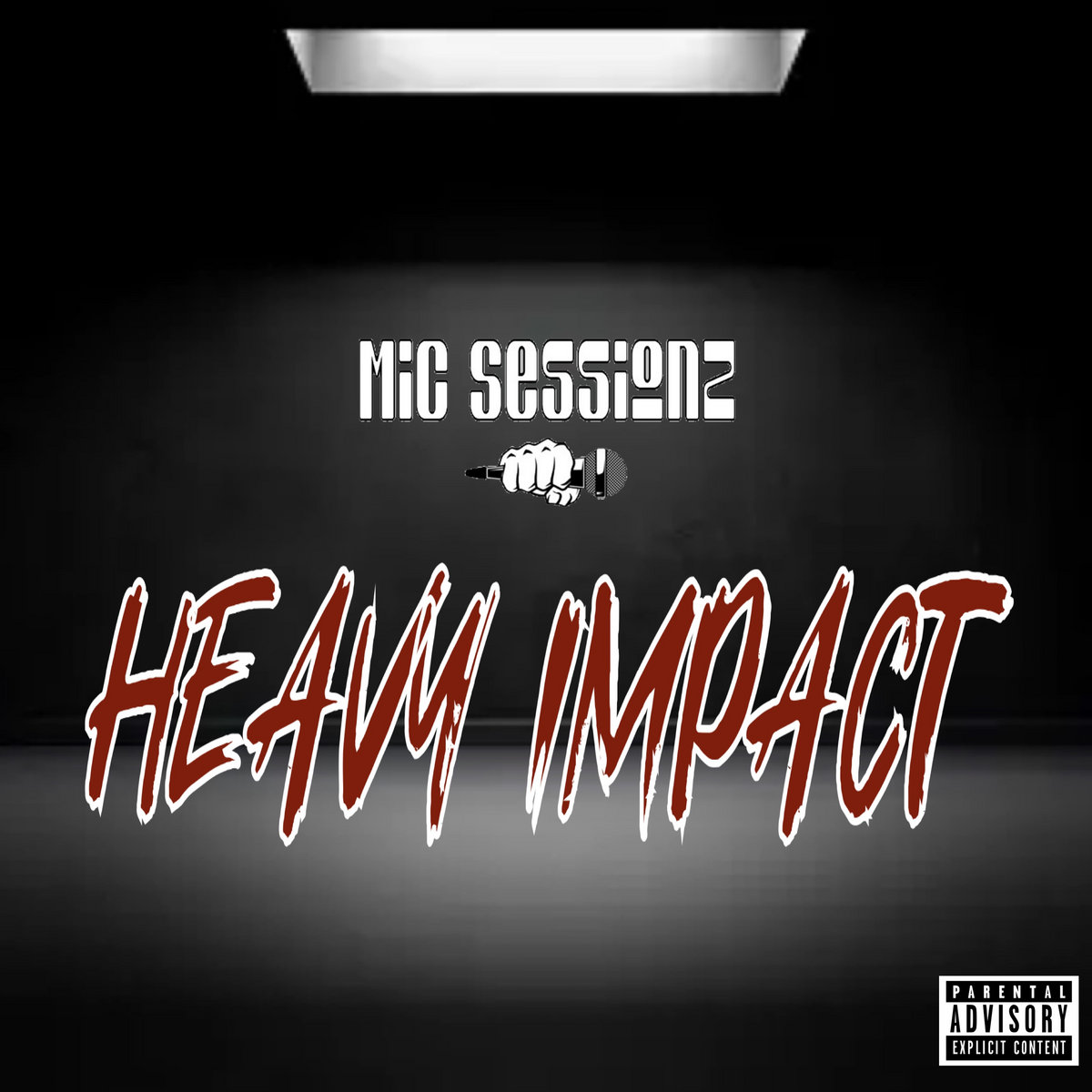 HEAVY IMPACT | Mic Sessionz
