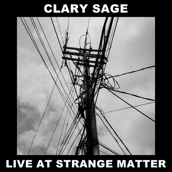 Live at Strange Matter | Clary Sage