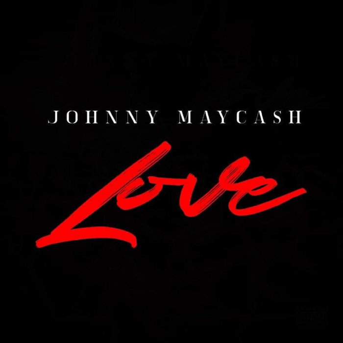 LOVE by Johnny May Cash | Johnny May Cash | Kenshi Muzik