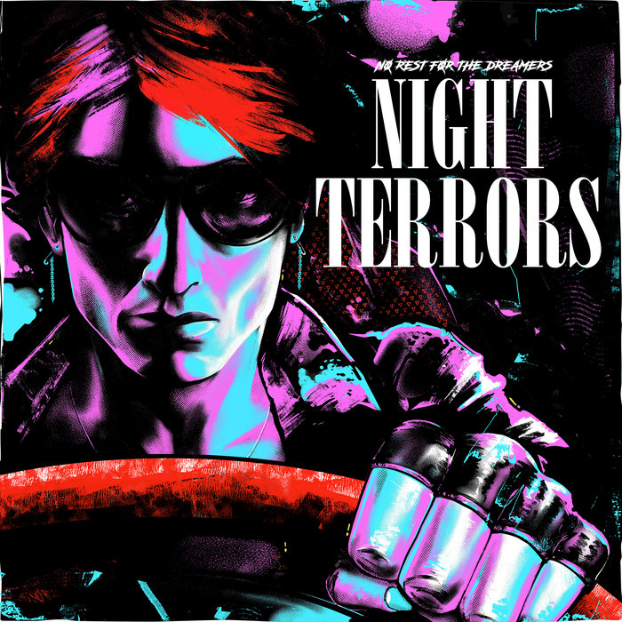 Night Terrors | No Rest For The Dreamers