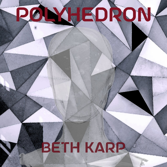 Polyhedron | Beth Karp