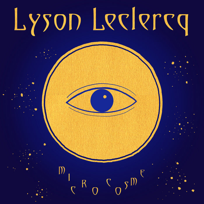 Microcosme | Lyson Leclercq