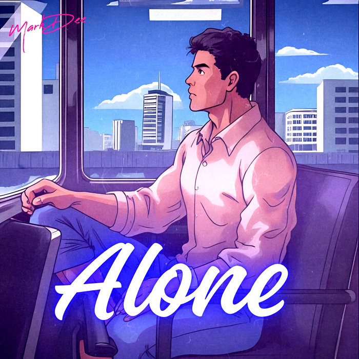 Alone | Mark Dee