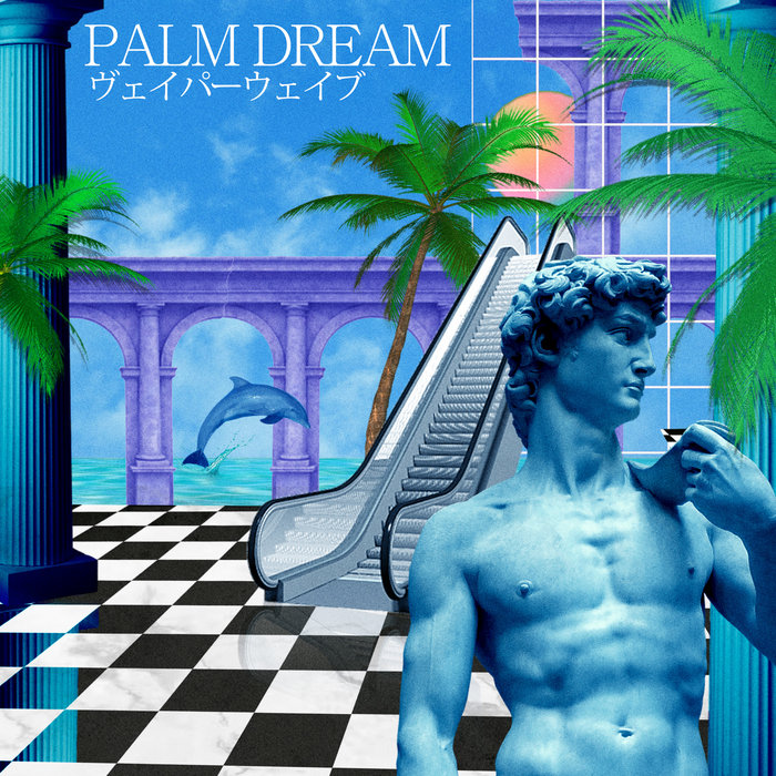 Palm Dream ヴェイパーウェイヴ | Landon Price Beats