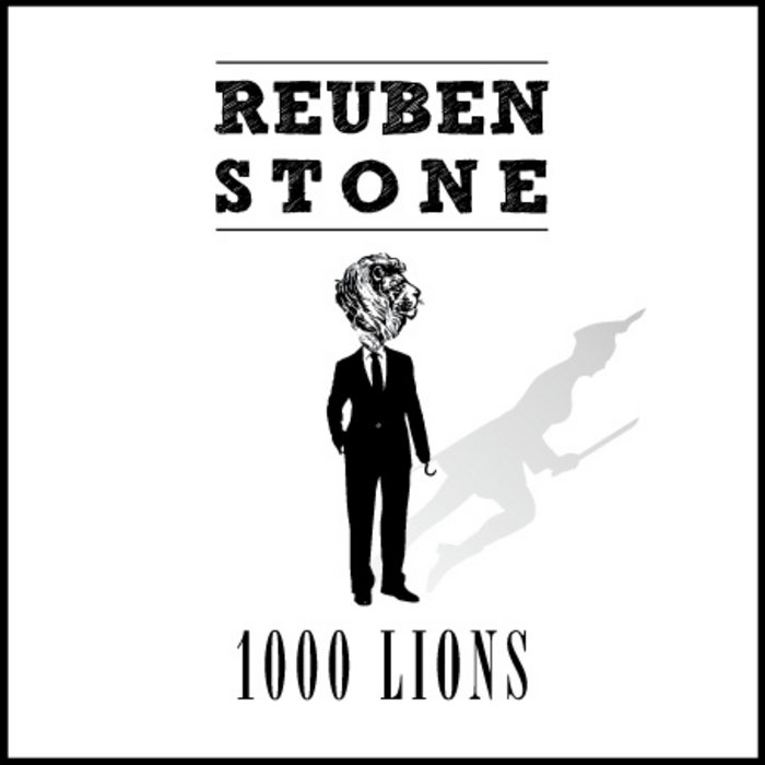 "1000 LIONS" | Reuben Stone