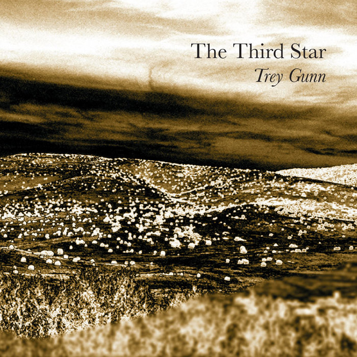 The Third Star (re-master) | Trey Gunn
