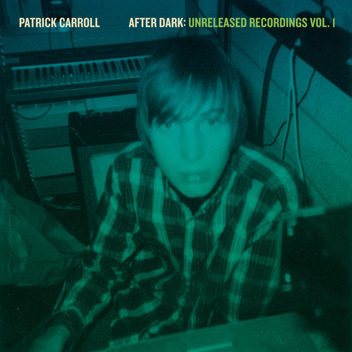 After Dark Vol. 1 | Patrick Carroll
