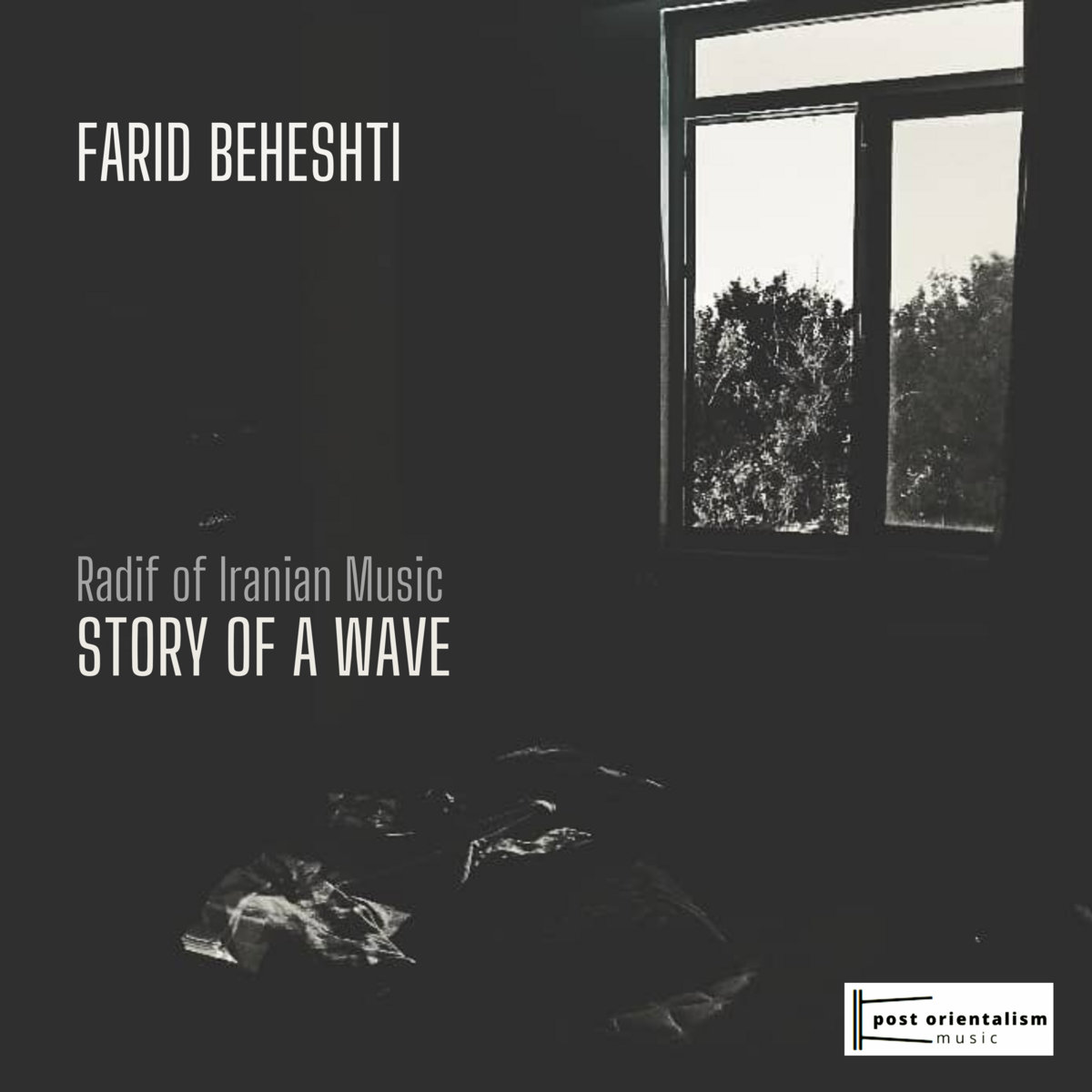 Radif of Iranian Music: Story of a Wave | Farid Beheshti | Post ...