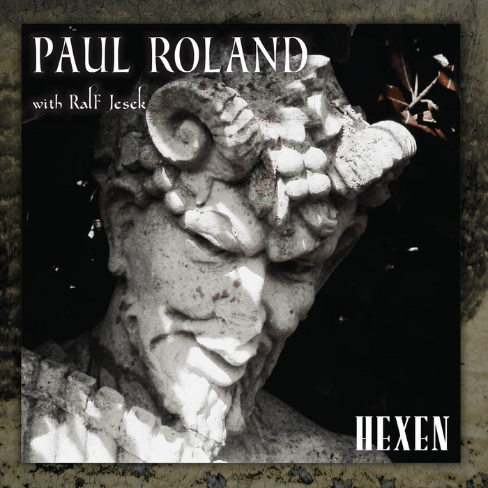 Hexen | Paul Roland