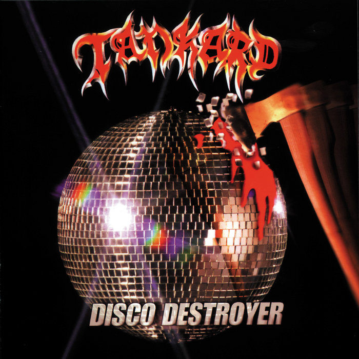 Disco Destroyer | Tankard | Century Media Records