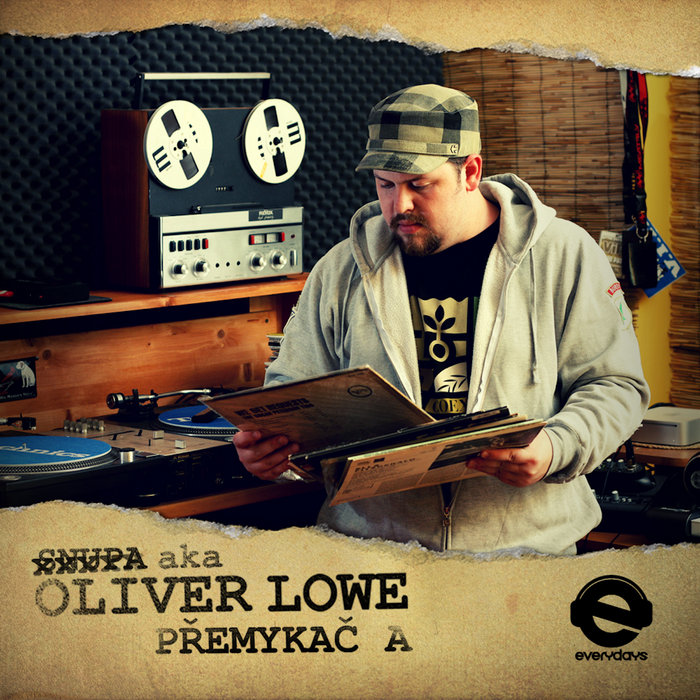 Přemykač A (2009) | Snupa aka Oliver Lowe | Oliver Lowe