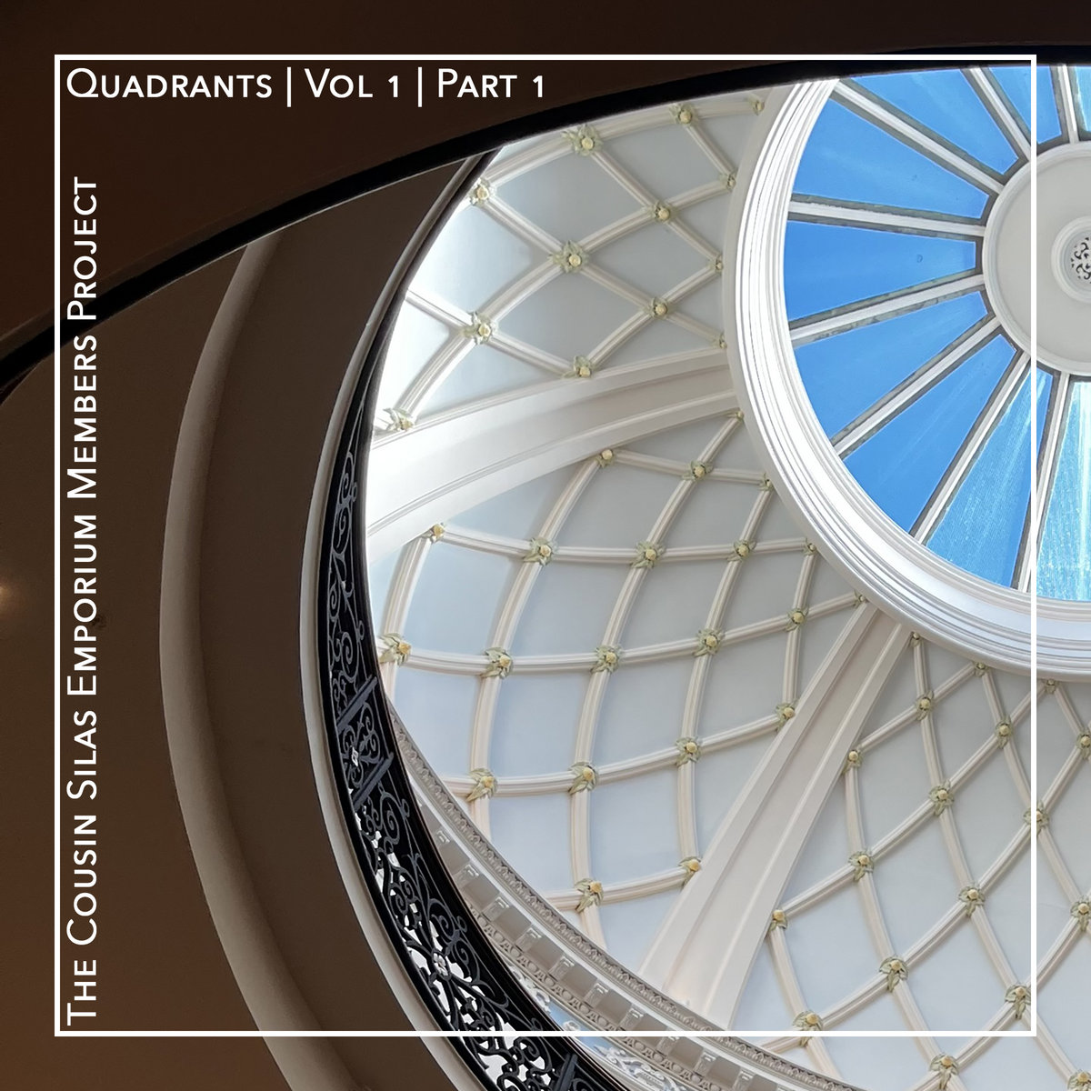 The Cousin Silas Emporium Members Project - Quadrants 1 - Part 1 | Various | Cousin Silas