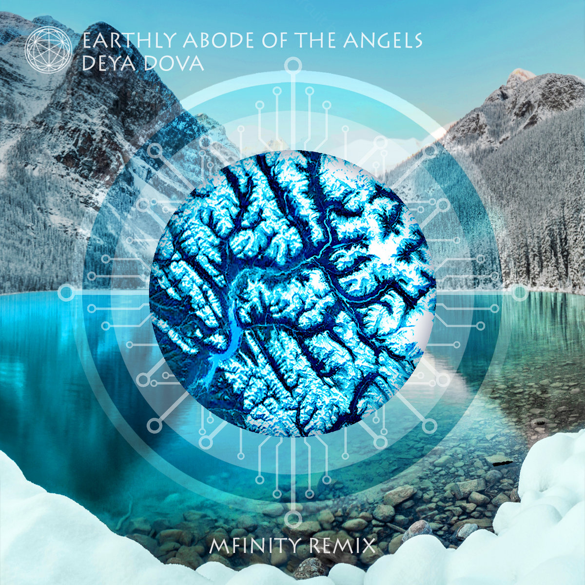 EARTHLY ABODE OF THE ANGELS (MFINITY REMIX) | Deya Dova