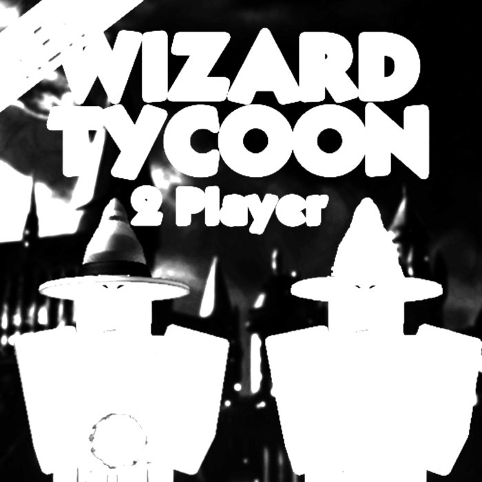 Wizard Tycoon | Sorcerer 666