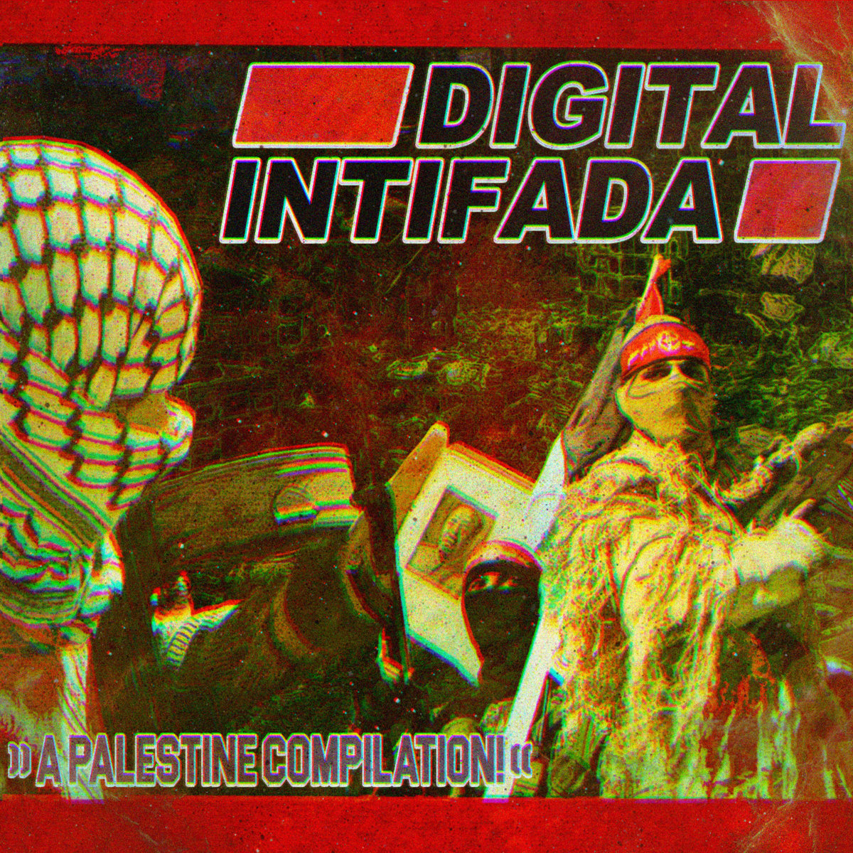 Digital Intifada | Delirium Psychosis Productions