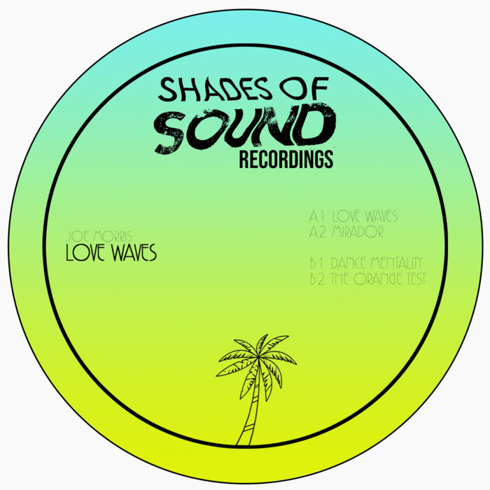 Love Waves | Joe Morris | Shades Of Sound Recordings