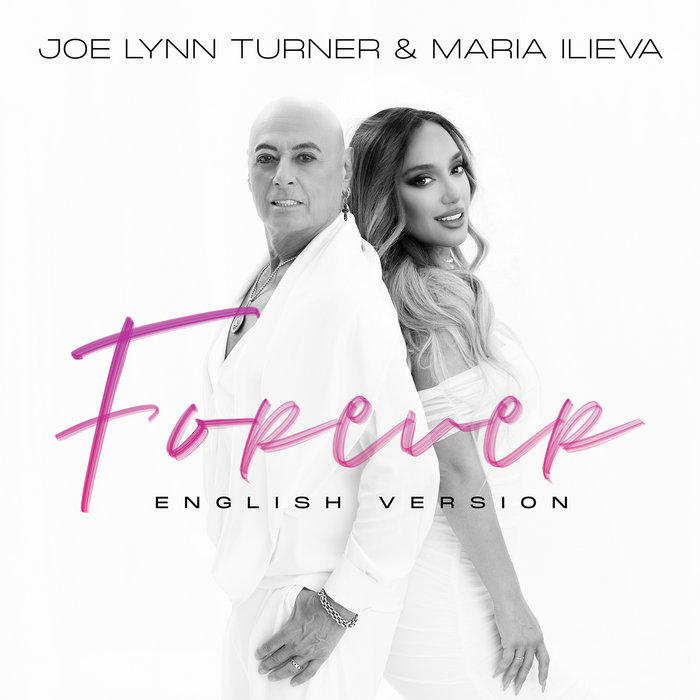 Forever (English Version) | Joe Lynn Turner & Maria Ilieva | Joe Lynn Turner