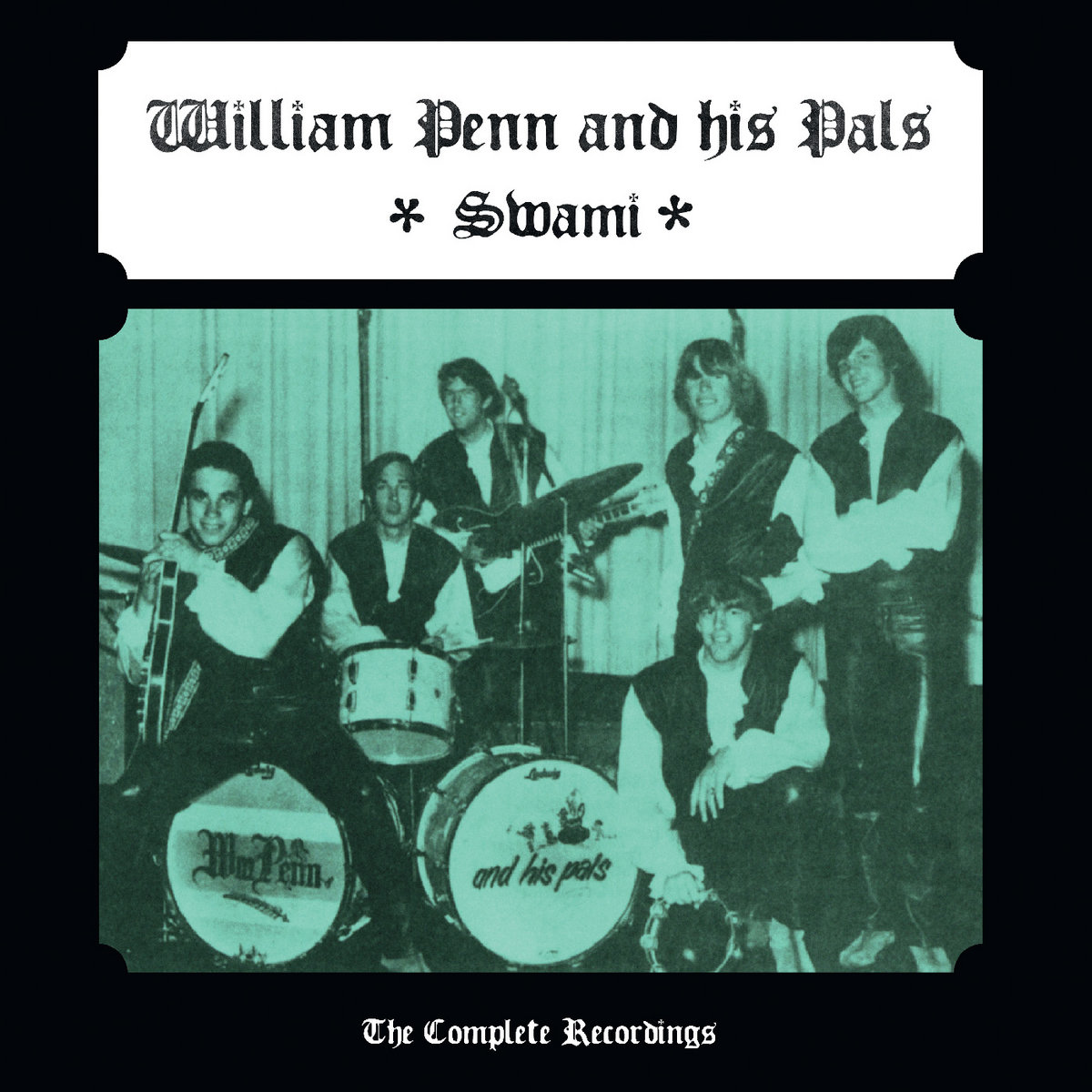 Swami - The Complete Recordings | William Penn and His Pals