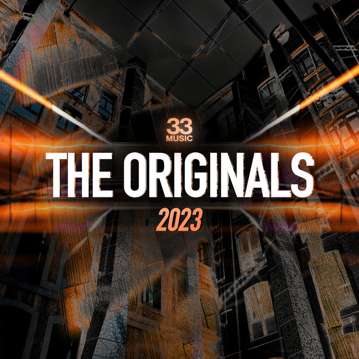 33 Music - The Originals 2023 | 33 Music