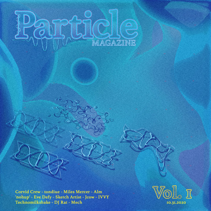 V/A Vol. I | Particle Magazine