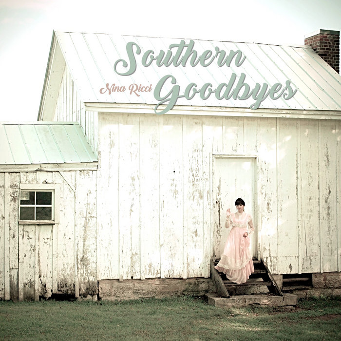 Southern Goodbyes | Nina Ricci