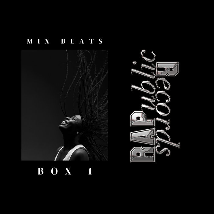 Mix Beats Box 1 | RAPublic Records