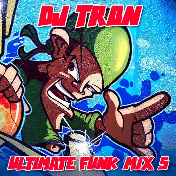 Ultimate Funk Mix 5 | DJ Tron