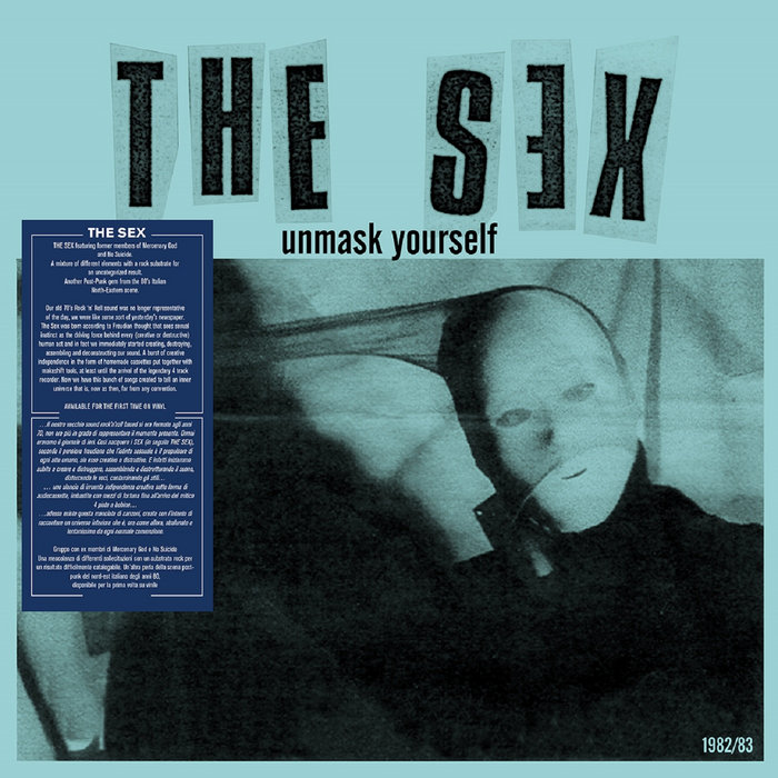Unmask Yourself | THE SEX | Spittle Records