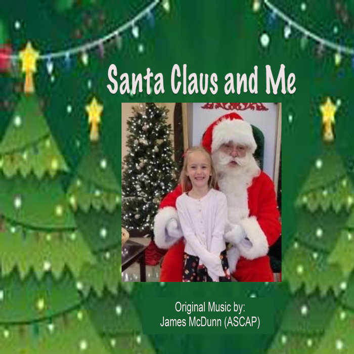 Santa Claus and Me | Jamey McDunn