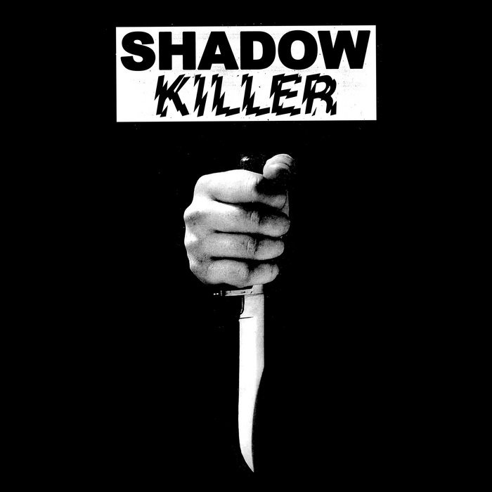 Shadow Killer | deathbed tapes