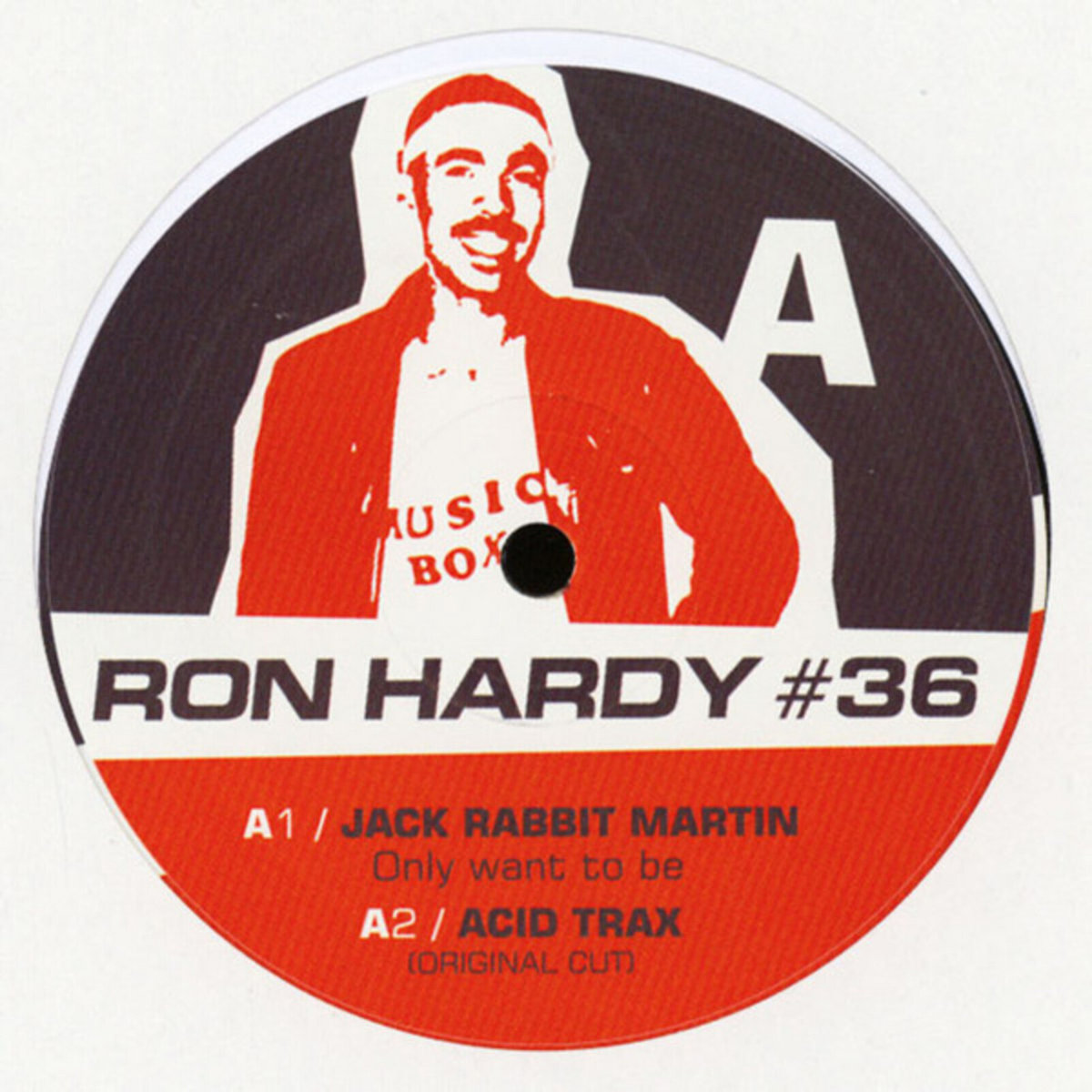 Ron Hardy #36 (James "Jack Rabbit" Martin, Phuture) | Ron Hardy | Deep Cuts