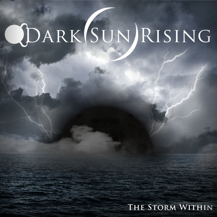 The Storm Within (demo) | Dark Sun Rising