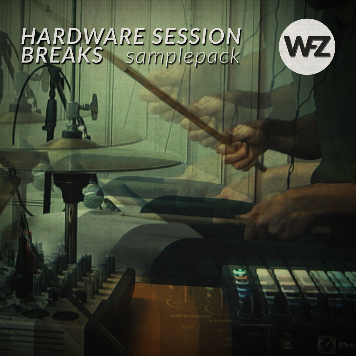 HARDWARE SESSION BREAKS Samplepack | WFZ Samples | Waiting For Zyo