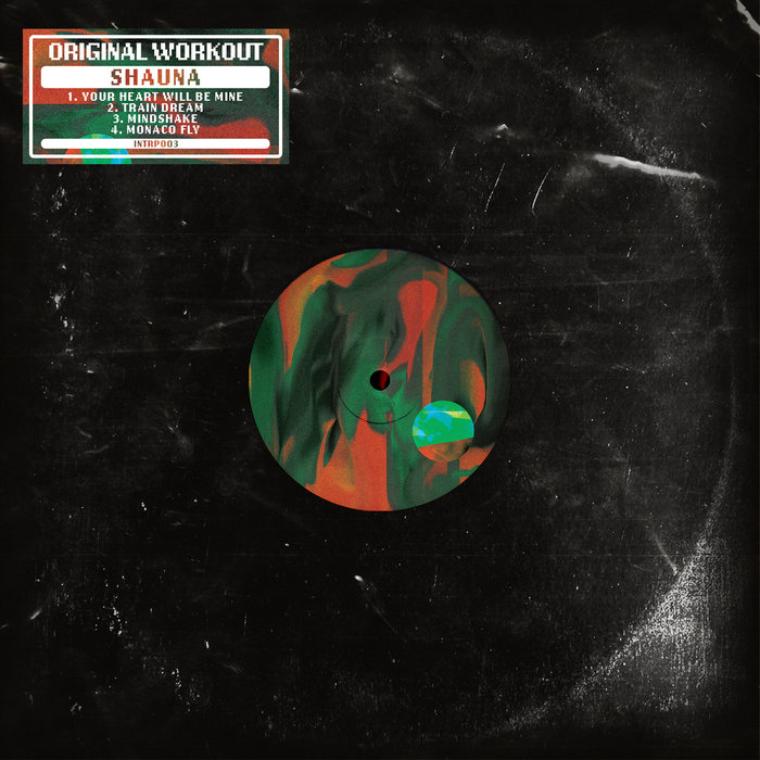 Original Workout EP | Shauna | Interpolate Records
