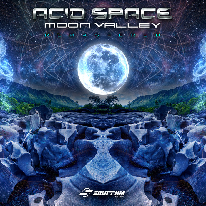 Acid Space - Moon Valley [Remastered] | Sonitum Records