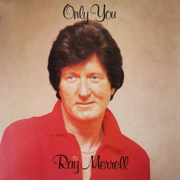 Only You | Ray Merrell