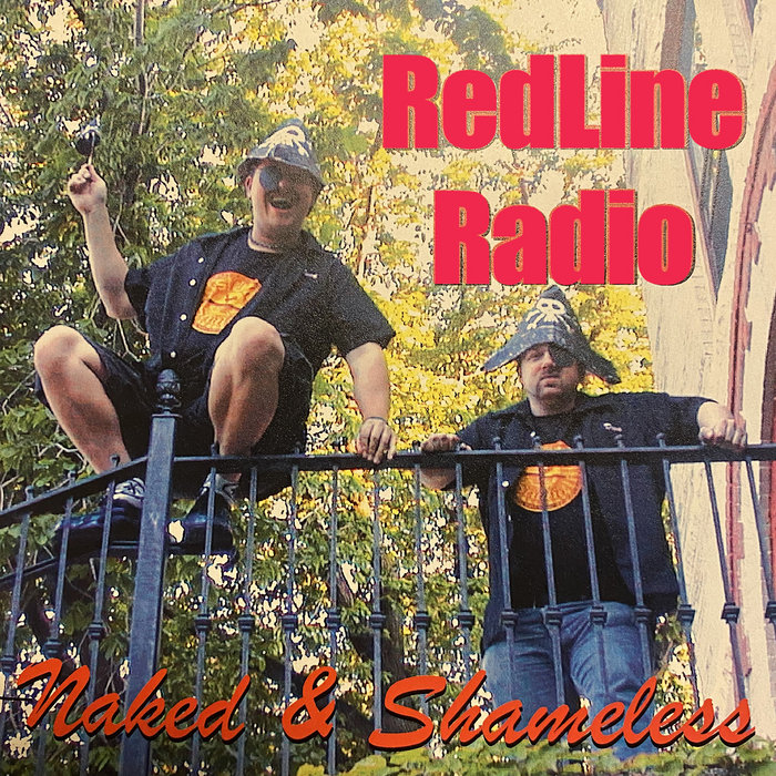 Red Line Radio [EP] | Naked & Shameless | Fractional Farthing - ARCHIVES
