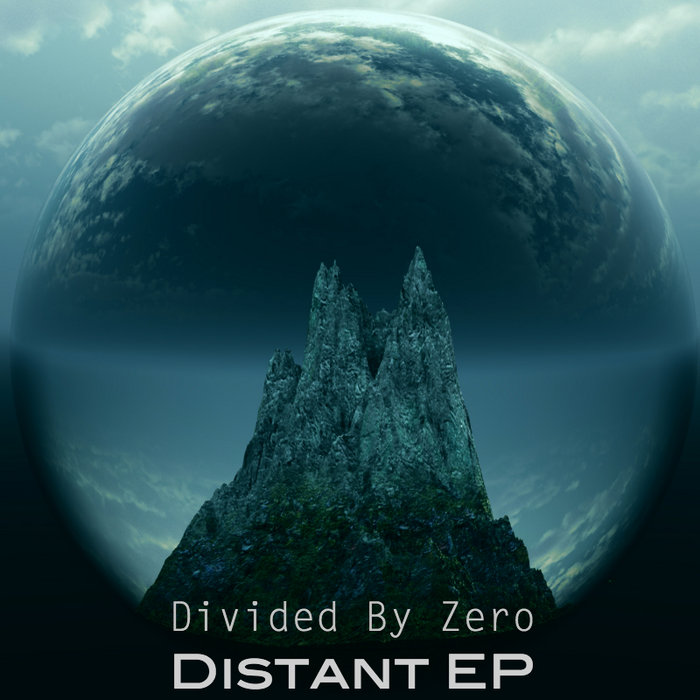 Distant EP | Divided By Zero
