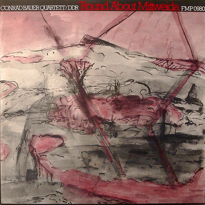 'Round About Mittweida | CONRAD BAUER QUARTETT | DOPPELMOPPEL | FMP Records