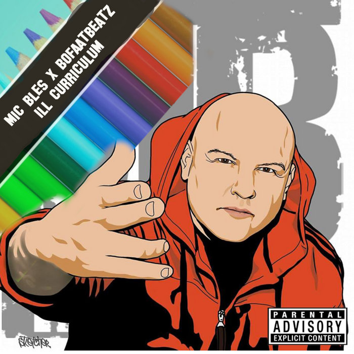 Mic Bles x BoFaat - Ill Curriculum 2022 | BoFaatBeatz Mic Bles x BoFaat - Ill Curriculum 2022 | BoFaatBeatz