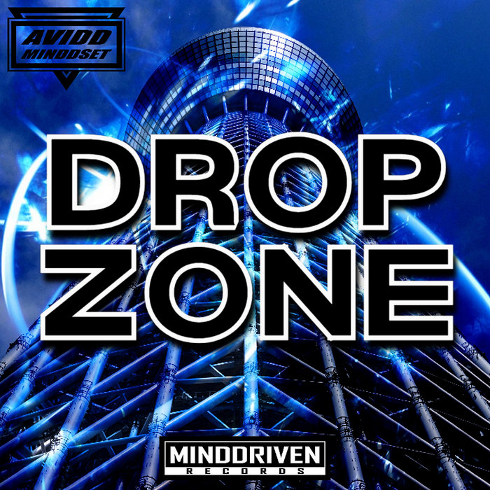 Drop Zone | Avidd Minddset